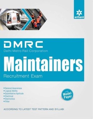 Buy DMRC (Delhi Metro Rail Corporation) Maintainers Recruitment Exam ...