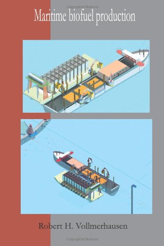 Maritime biofuel production: Vollmerhausen, Mr Robert H.: 9781481822404 ...
