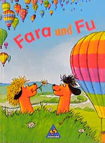 Fara und Fu: Fibel in bisheriger Rechtschreibung : Amazon.de: Bücher