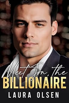 Amazon.com: Meet Jon, the Billionaire: From Enemies to Lovers (Meet the Billionaire Book 1 ...