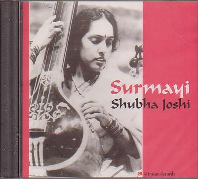 Surmayi - Subha Joshi [Cd] Vocal & Tabla -Raag Mangal Bhairav, Khamaj ...