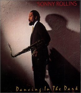 Dancing in the Dirk +1: Sonny Rollins: Amazon.in: Music}