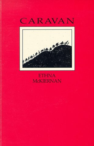 Caravan (Poems): McKiernan, Ethna: 9780948268557: Amazon.com: Books