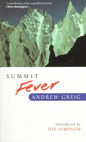 Summit Fever: An Armchair Climber's Initiation to Glencoe, Mortal ...