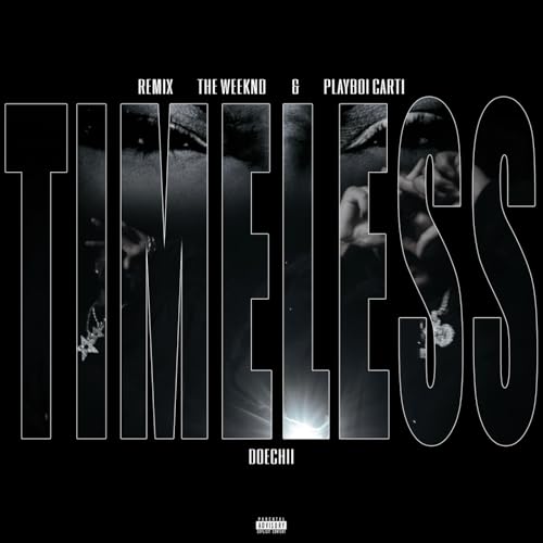 Play Timeless (Remix) by The Weeknd & Doechii feat. Playboi Carti on ...