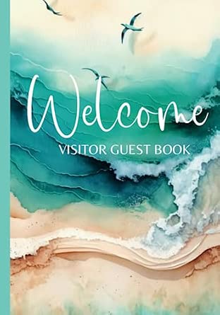 Beach House Visitor Guest Book: Guest Sign-in book for vacation rental ...