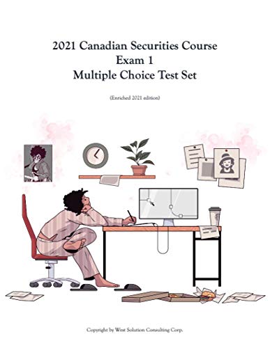 2021 Canadian Securities Course Exam 1 Multiple Choice Test Set ...