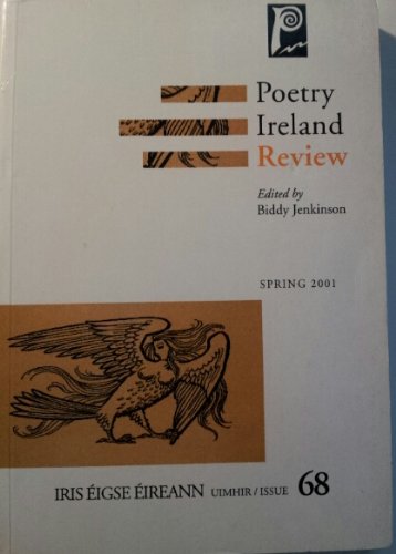 Poetry Ireland Review: Spring 2001 (Issue 68) (English and Irish ...