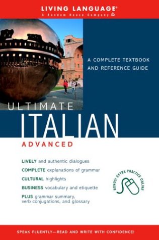 Amazon.com: Ultimate Italian Advanced: 9781400020645: Living Language ...