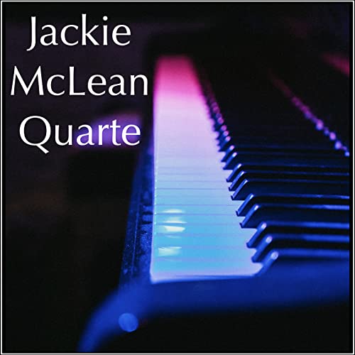 Amazon Music Unlimited - Jackie Mclean Quartet 『Jackie McLean Quartet - CBOF FM Broadcast ...