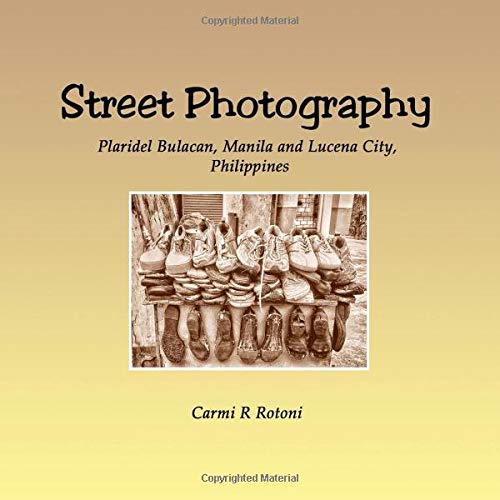 Amazon.com: Street Photography: Plaridel Bulacan, Manila and Lucena ...