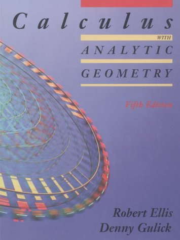 Calculus With Analytic Geometry, 5th Edition: Ellis, Robert ...