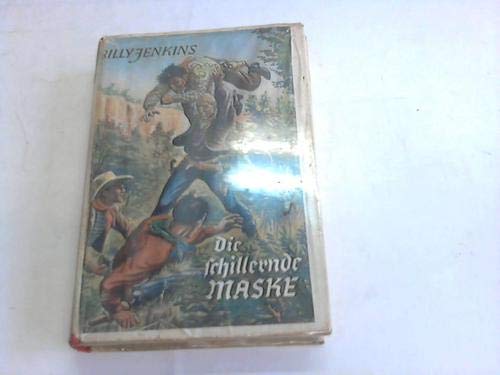 Die schillernde Maske : Jenkins, Billy: Amazon.de: Bücher