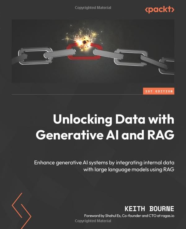 Unlocking Data with Generative AI and RAG: Enhance generative AI ...