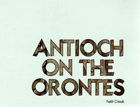 Antioch on the Orontes | Amazon.com.br