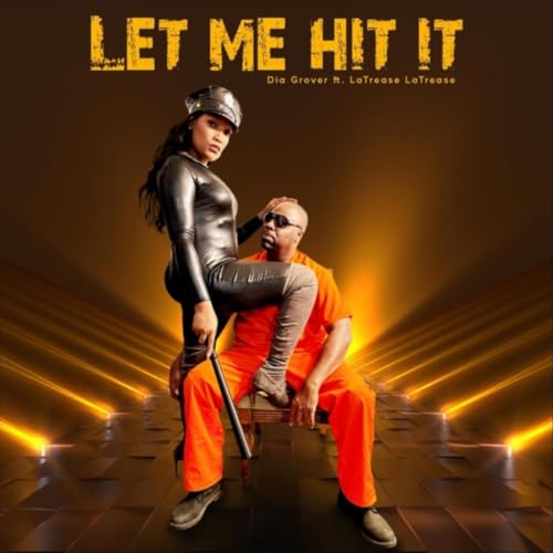 Play Let me hit it (remix) [feat. LaTrease LaTrease] by Dia Grover feat ...
