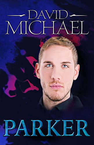 Parker (Dick Dynasty Book 2) - Kindle edition by Michael, David ...