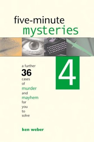Amazon.com: Five-minute Mysteries 4: A Further 36 Cases of Murder and ...