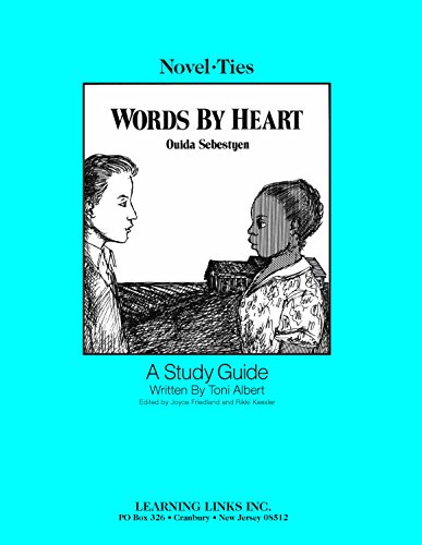 Words by Heart: Novel-Ties Study Guide: Ouida Sebestyen: 9780881227246 ...