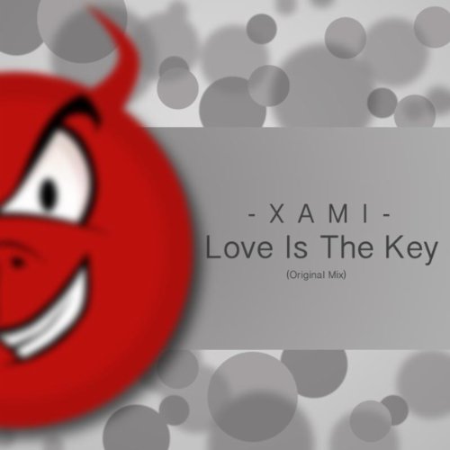 Play Love Is The Key by Xami on Amazon Music
