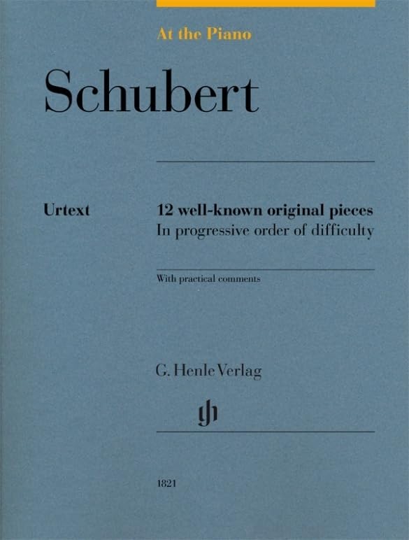 Schubert: At The Piano - 12 Well-Known Original Pieces (Multilingual ...