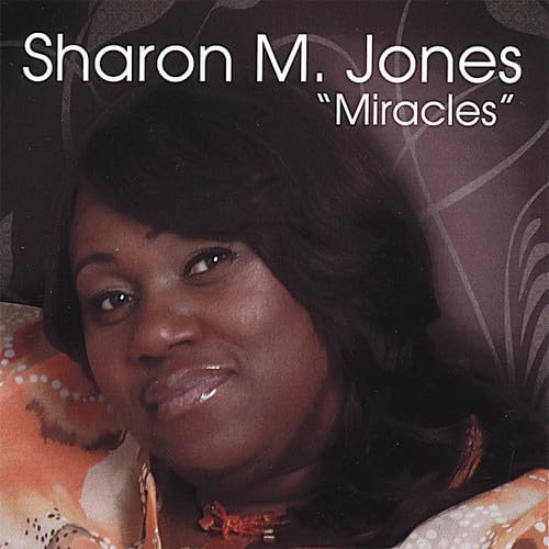 Sharon M Jones - Miracles - Amazon.com Music