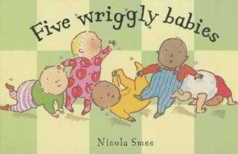 Five Wriggly Babies (BB) : Smee, Nicola: Amazon.co.uk: Books
