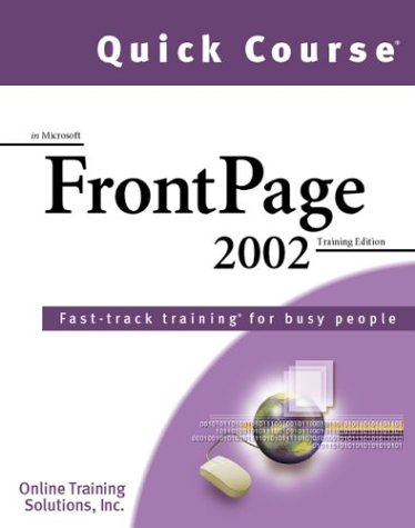 Amazon.com: Quick Course in Microsoft Frontpage 2002: Fast-Track ...