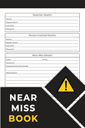 Near Miss Report Book: HSE Compliant Workplace Incident Log Book ...