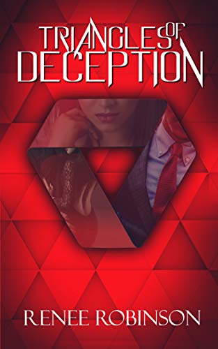Triangles of Deception - Kindle edition by Robinson, Renee, Graphics, K and T. Literature ...