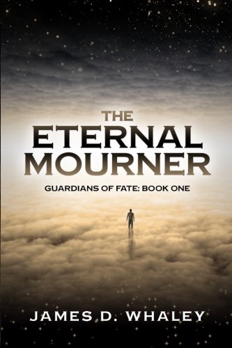 Buy The Eternal Mourner: Guardians of Fate: Book One (Volume 1) Book ...