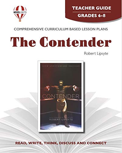 The Contender - Teacher Guide by Novel Units: Novel Units ...