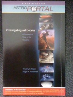 Investigating Astronomy 6-Month Access AstroPortal Access Code: Timothy ...