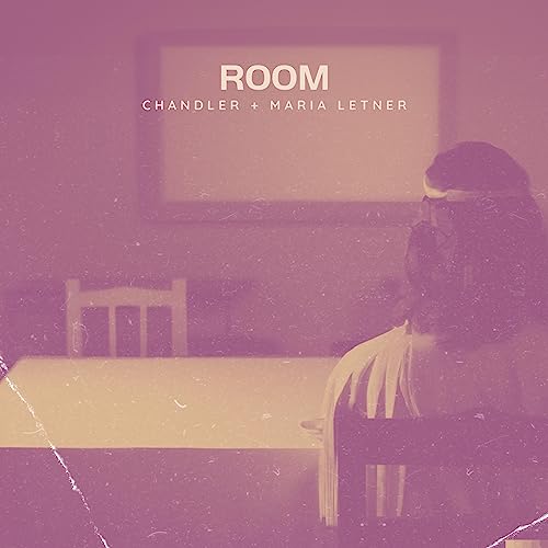 Amazon Music - Chandler + Maria LetnerのRoom - Amazon.co.jp