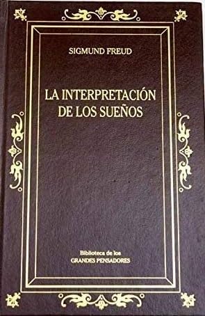 La interpretación de los sueños : Freud, Sigmund: Amazon.com.mx: Libros