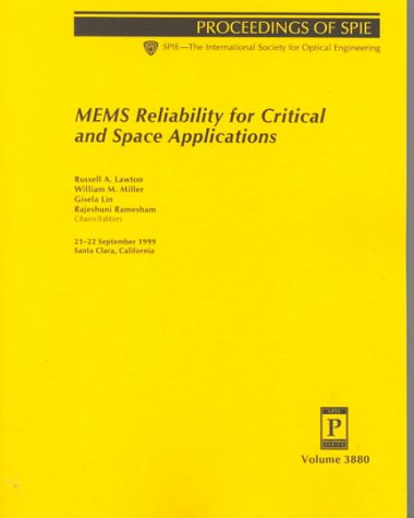 Mems Reliability for Critical and Space Applications: 21-22 September ...