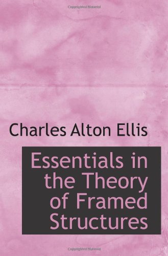 Essentials in the Theory of Framed Structures : Amazon.in: Books
