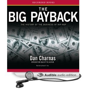 Amazon.com: The Big Payback (Unabridged): 9781461807506: Dan Charnas