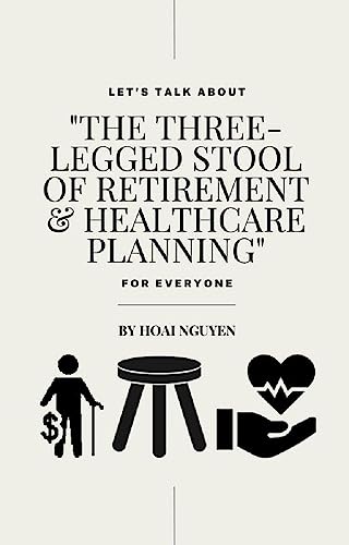 The Three-Legged stool of Retirement & Healthcare Planning eBook ...