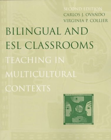 Amazon.com: Bilingual and ESL Classrooms: Teaching in Multicultural ...