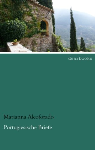 Amazon | Portugiesische Briefe | Alcoforado, Marianna | Letters & Correspondence