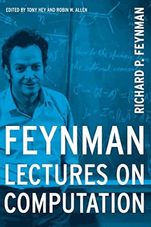 Amazon | Feynman Lectures On Computation (Frontiers in Physics ...