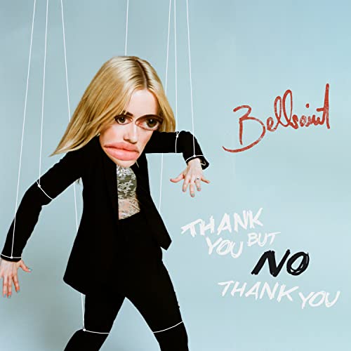 Play thank you but no thank you by BELLSAINT on Amazon Music Unlimited