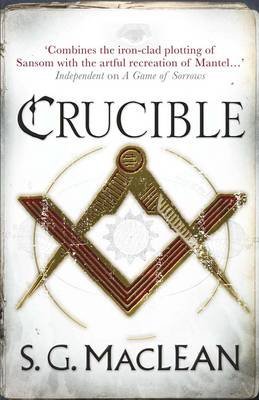 [Crucible] [by: S. G. MacLean]: S.G. MacLean: 8601200809824: Amazon.com ...