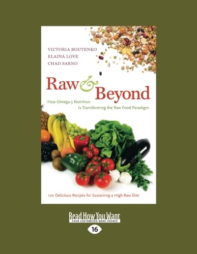 Raw and Beyond: How Omega-3 Nutrition Is Transforming the Raw Food ...