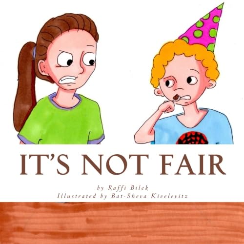 It's Not Fair (Children's Social Skills & Chinuch Books): Amazon.co.uk ...