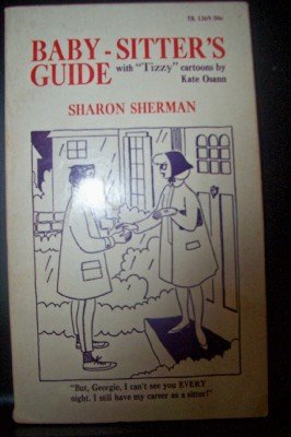Baby-Sitter's Guide with "Tizzy" Cartoons by Sharo: Books - Amazon.ca