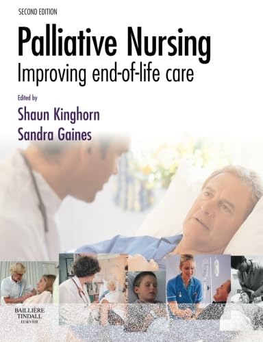 Palliative Nursing: Improving End-of-Life Care: 9780702028168: Medicine ...