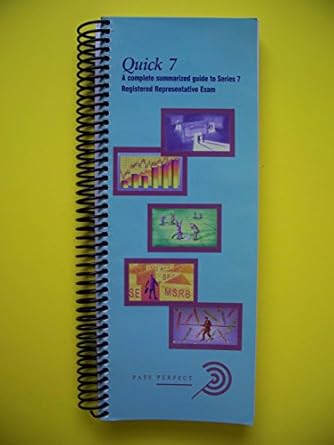 Quick #7 a Comprehensive Pocket-book Guide to the Series #7 Registered ...