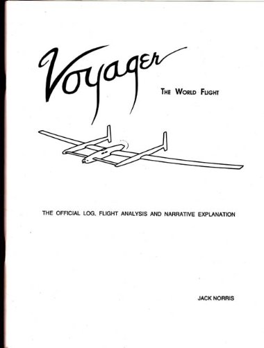 Amazon.co.jp: Voyager, the World Flight: The Official Log, Flight ...